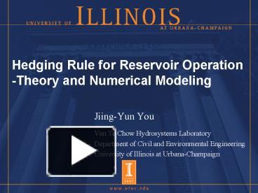 Hedging Rule for Reservoir Operation Theory and Numerical Modeling presentation | free to view