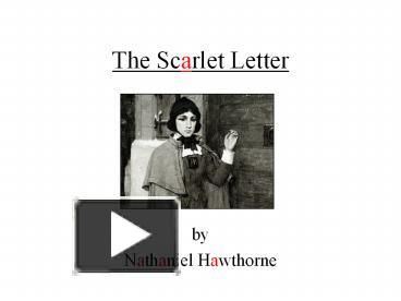PPT – The Scarlet Letter PowerPoint presentation | free to view - id ...