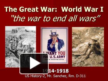 PPT – The Great War: World War I PowerPoint presentation | free to view ...