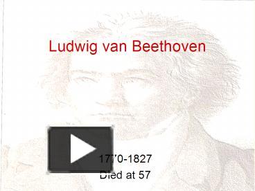 Ludwig van Beethoven presentation | free to view