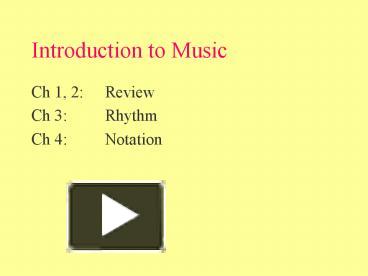 Introduction to Music presentation | free to view
