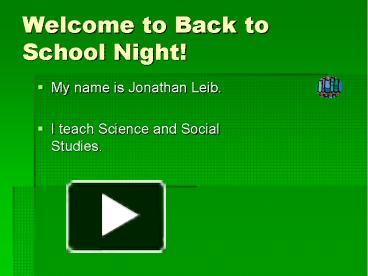 PPT – Welcome to Back to School Night! PowerPoint presentation | free ...