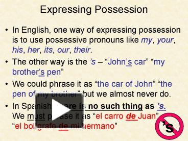 PPT – Expressing Possession PowerPoint presentation | free to view - id ...