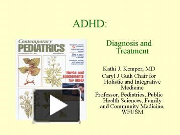 PPT – ADHD: PowerPoint presentation | free to view - id: 68b88-ZDc1Z