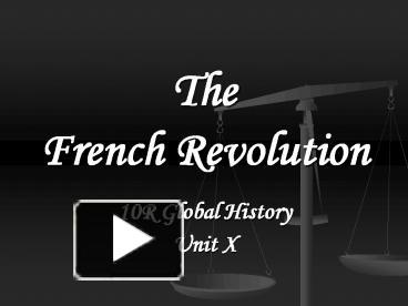 The French Revolution presentation | free to view