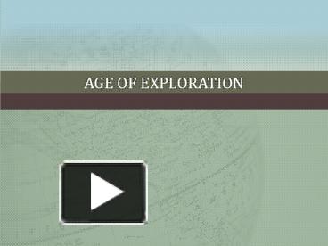 Age of Exploration presentation | free to view