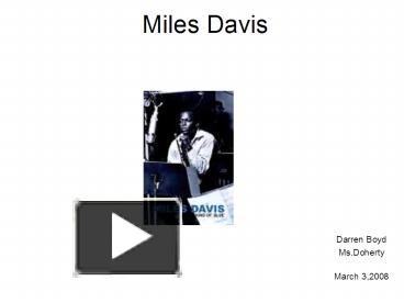 Miles Davis presentation | free to view