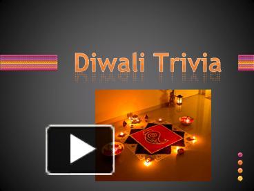 Diwali Trivia (1) presentation | free to download