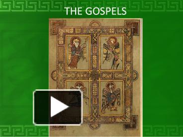 THE GOSPELS presentation | free to download