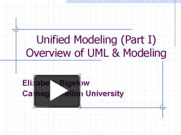 PPT – Unified Modeling Part I Overview of UML PowerPoint presentation | free to download - id ...