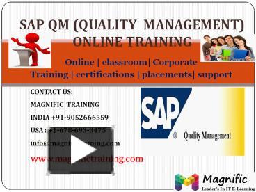 PPT – SAP QM ONLINE TRAINING IN UK PowerPoint presentation | free to download - id: 699c41-NDJiO