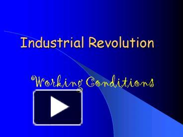 PPT – Industrial Revolution PowerPoint presentation | free to download ...