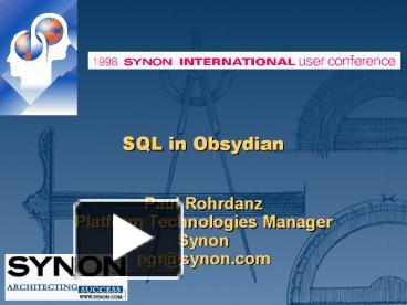 PPT – SQL in Obsydian PowerPoint presentation | free to download - id: 69be13-Y2IyN