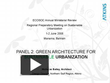 PPT – PANEL 2: GREEN ARCHITECTURE FOR SUSTAINABLE URBANIZATION PowerPoint presentation | free to ...