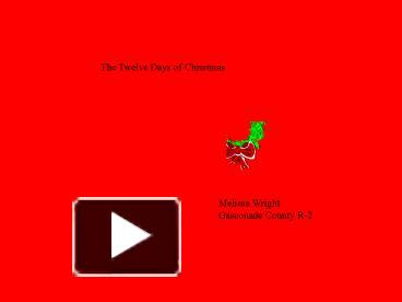 The Twelve Days of Christmas presentation | free to view