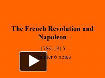PPT – The French Revolution and Napoleon PowerPoint presentation | free ...