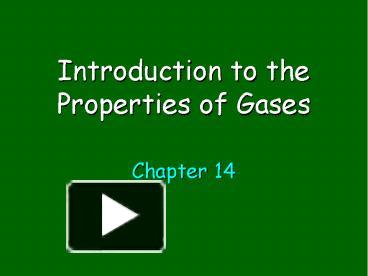 PPT – Introduction to the Properties of Gases PowerPoint presentation ...