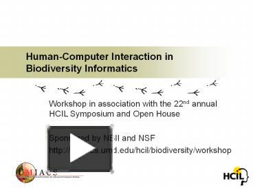 PPT – Human-Computer Interaction in Biodiversity Informatics PowerPoint ...