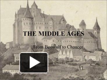 PPT – THE MIDDLE AGES PowerPoint presentation | free to download - id ...