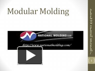 PPT – Modular Molding - www.nationalmolding.com (1) PowerPoint presentation | free to download ...