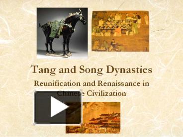 Tang and Song Dynasties presentation | free to download