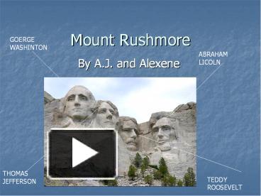 Mount Rushmore presentation | free to view