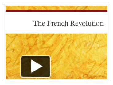 The French Revolution presentation | free to view