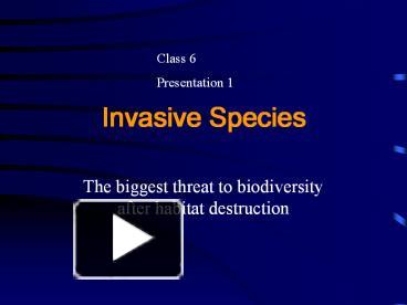 Invasive Species presentation | free to view