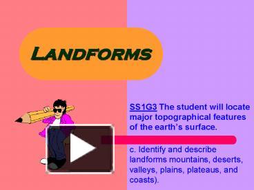 PPT – Landforms PowerPoint presentation | free to download - id: 6aea61 ...