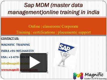 Sap mdm (master data management)online training in india presentation | free to download