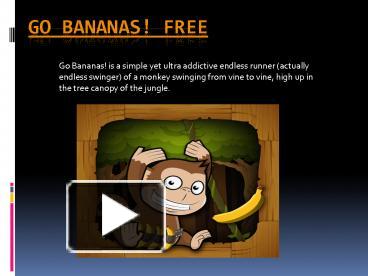 PPT – Go Bananas! Free PowerPoint presentation | free to download - id ...