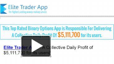 PPT – Elite Trader App PowerPoint presentation | free to download - id: 6b2ab4-ZDA0N