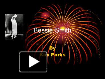 Bessie Smith presentation | free to view