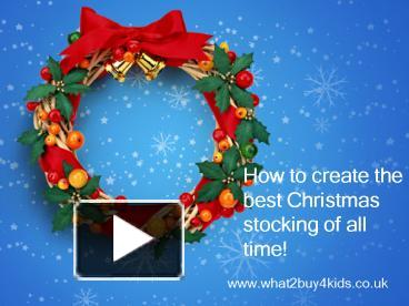 How to create the best Christmas stocking of all time! presentation ...