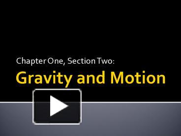 PPT – Gravity and Motion PowerPoint presentation | free to download ...