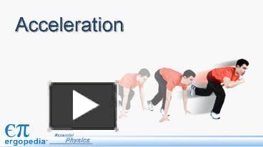 PPT – Acceleration PowerPoint presentation | free to download - id ...