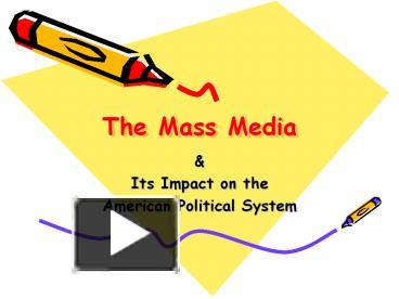 The Mass Media presentation | free to download