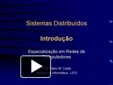 PPT – Sistemas Distribu PowerPoint presentation | free to download - id: 6ba99e-MjNjY