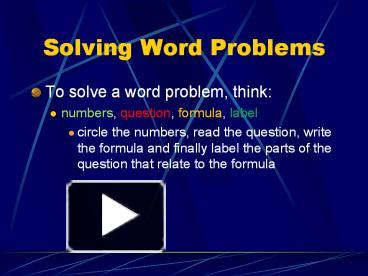 PPT – Solving Word Problems PowerPoint presentation | free to view - id ...