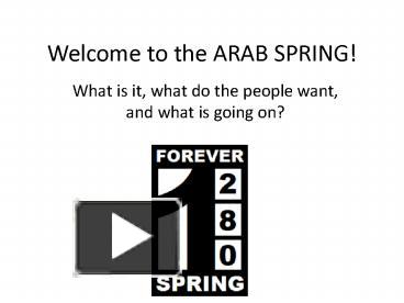 Welcome to the ARAB SPRING! presentation | free to download