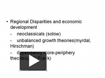 Regional Disparities and economic development presentation | free to ...