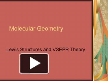 Molecular Geometry presentation | free to view