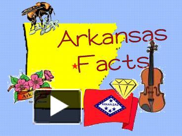 Arkansas Facts presentation | free to view