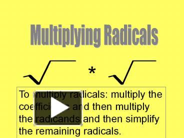 Simplifying Radicals presentation | free to view