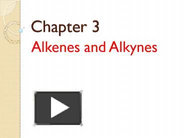 PPT – Alkenes and Alkynes PowerPoint presentation | free to download ...