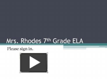 Mrs. Rhodes 7th Grade ELA presentation | free to download