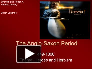 PPT – The Anglo-Saxon Period PowerPoint presentation | free to download ...