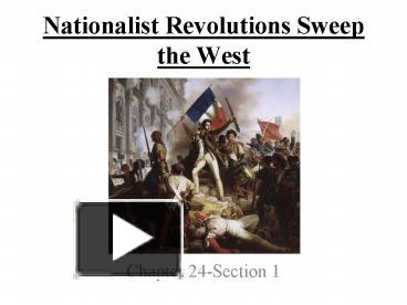 Nationalist Revolutions Sweep the West presentation | free to download