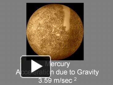 PPT – Mercury PowerPoint presentation | free to download - id: 6c4596-N2IyN