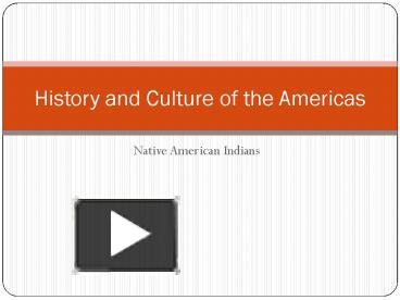 PPT – Native American Indians PowerPoint presentation | free to ...